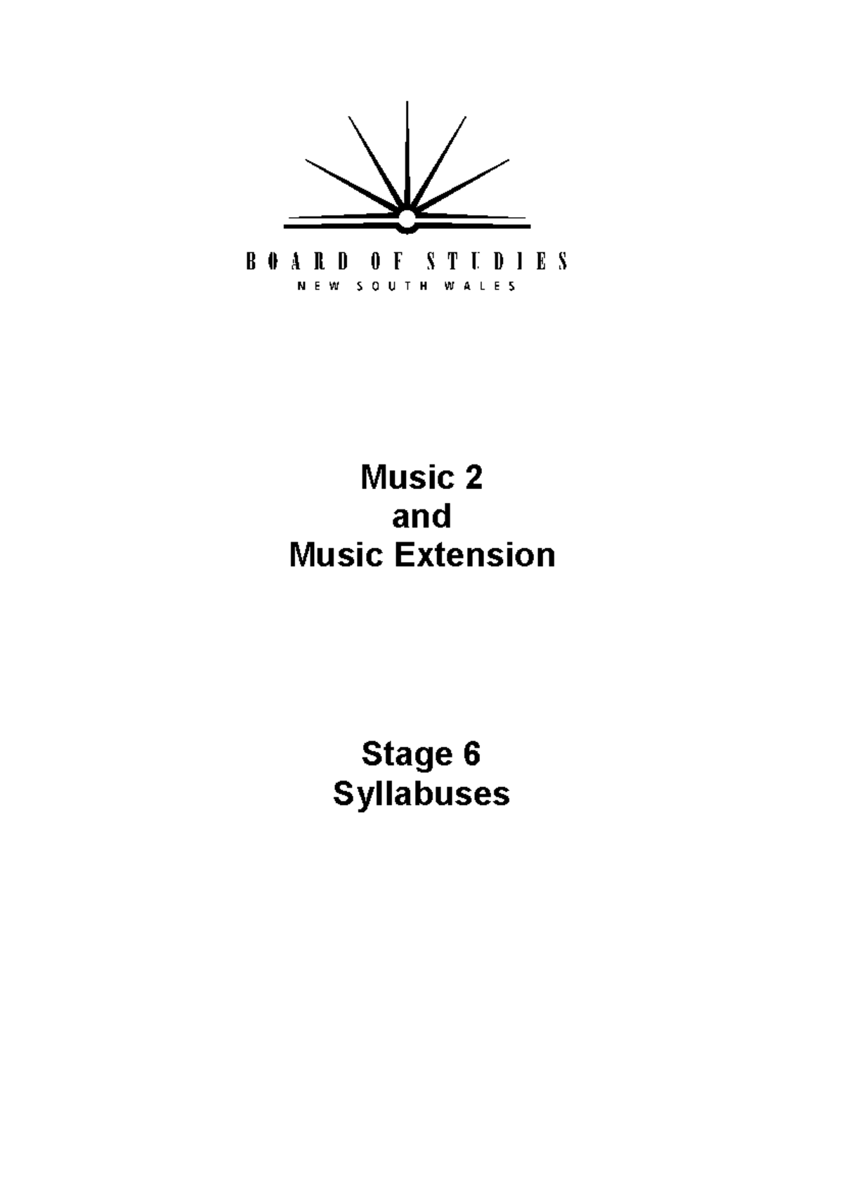 Music 2 st6 syl from2010 +Music+2 - Music 2 and Music Extension Stage 6 ...