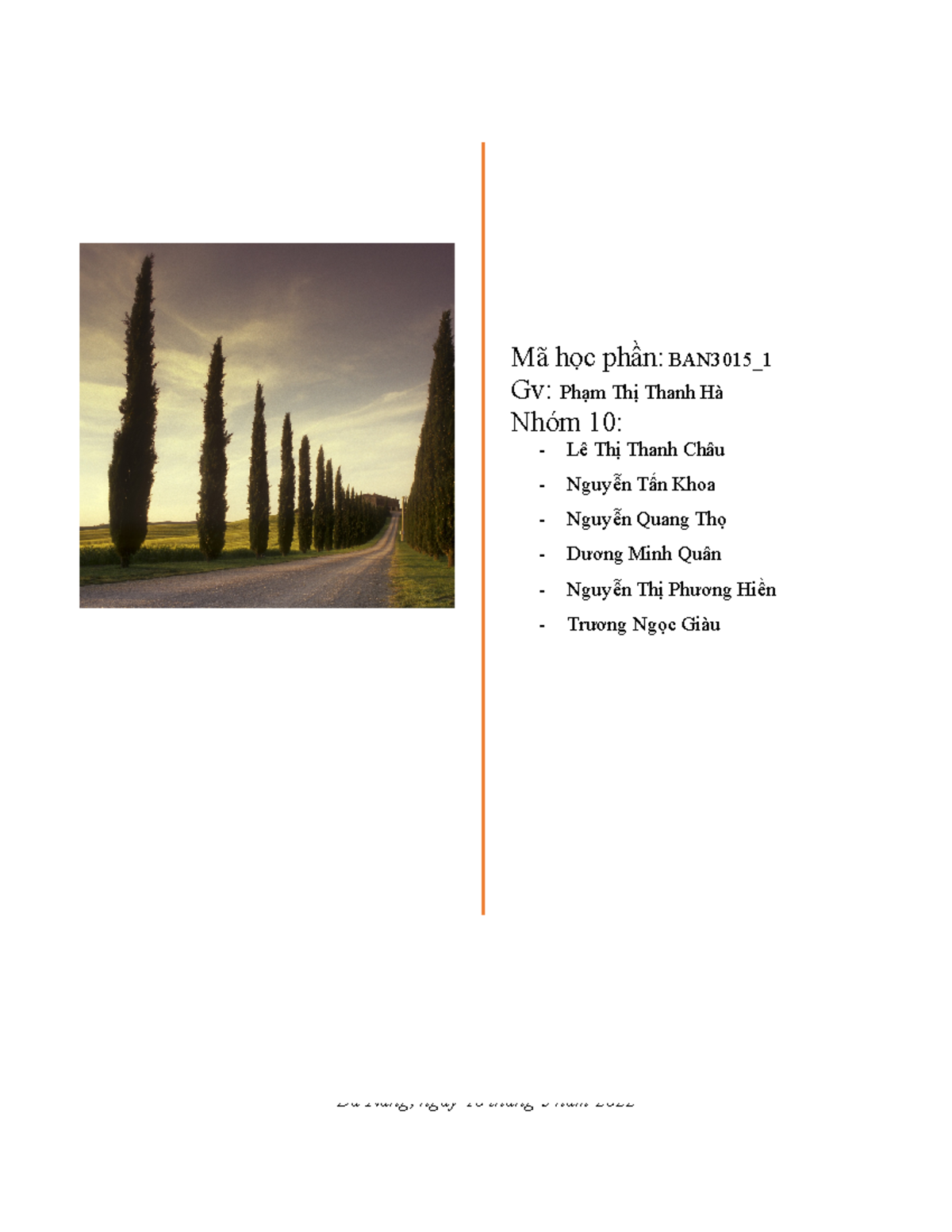 KTBH BAN3015 1 Nhom 10 De tai 5 - Đà Nẵng, ngày 10 tháng 3 năm 2022 Mã ...