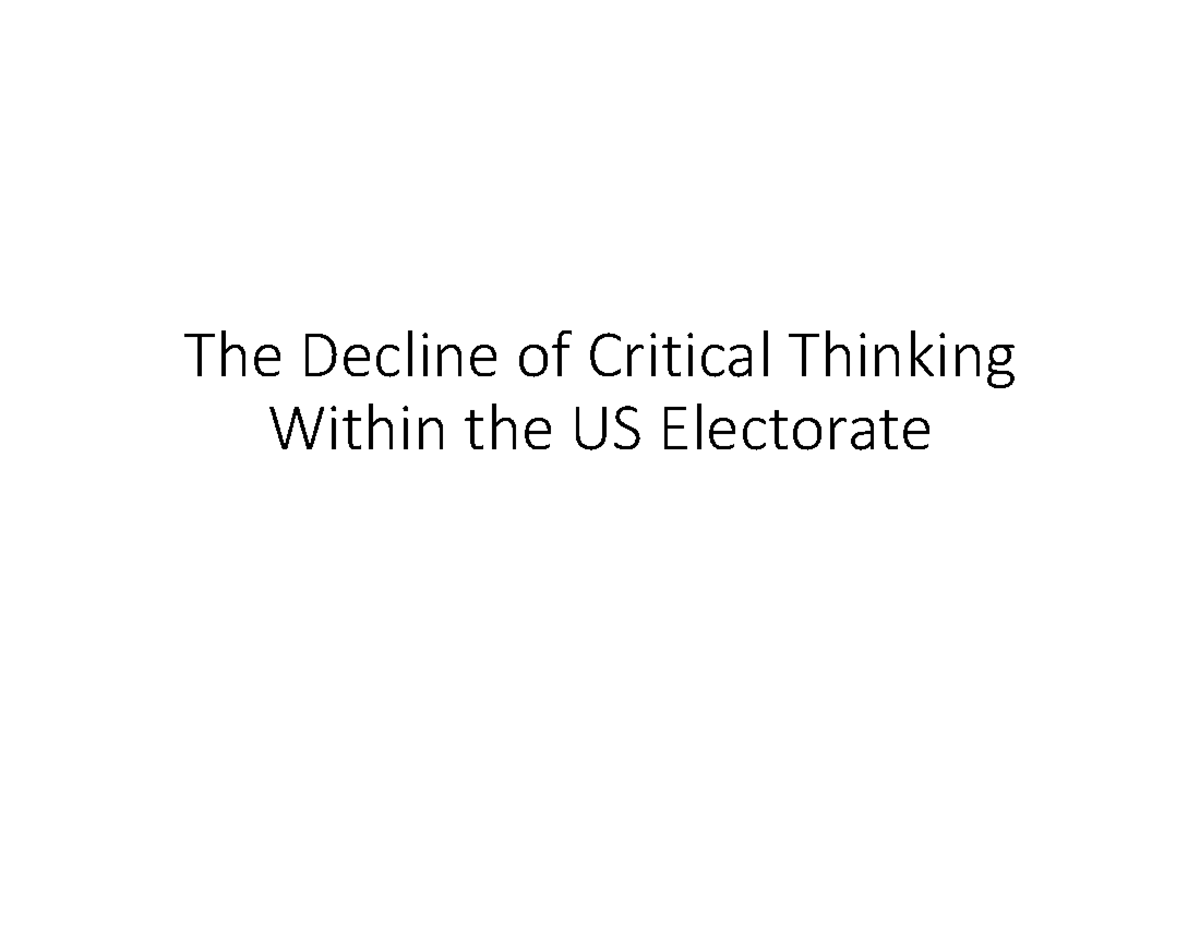 IDS Slide Show 4 23 23 - IDS 310 - The Decline of Critical Thinking ...