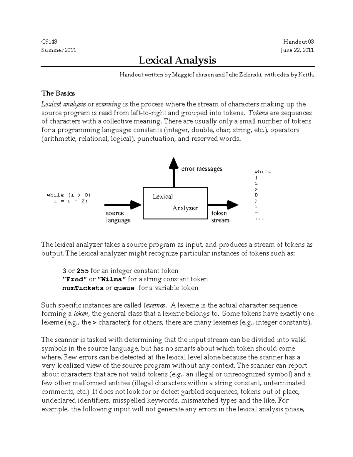 030 Lexical Analysis - CS143 Handout 03 Summer 2011 June 22, 2011 ...