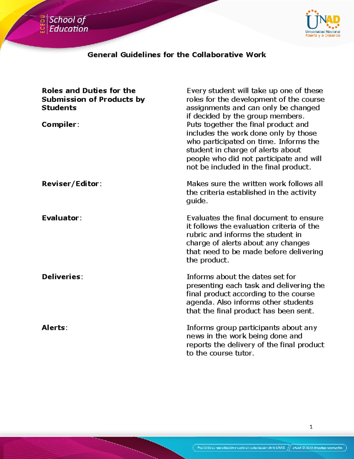 Annex 4 - Roles for the collaborative task - General Guidelines for the Collaborative Work Roles ...