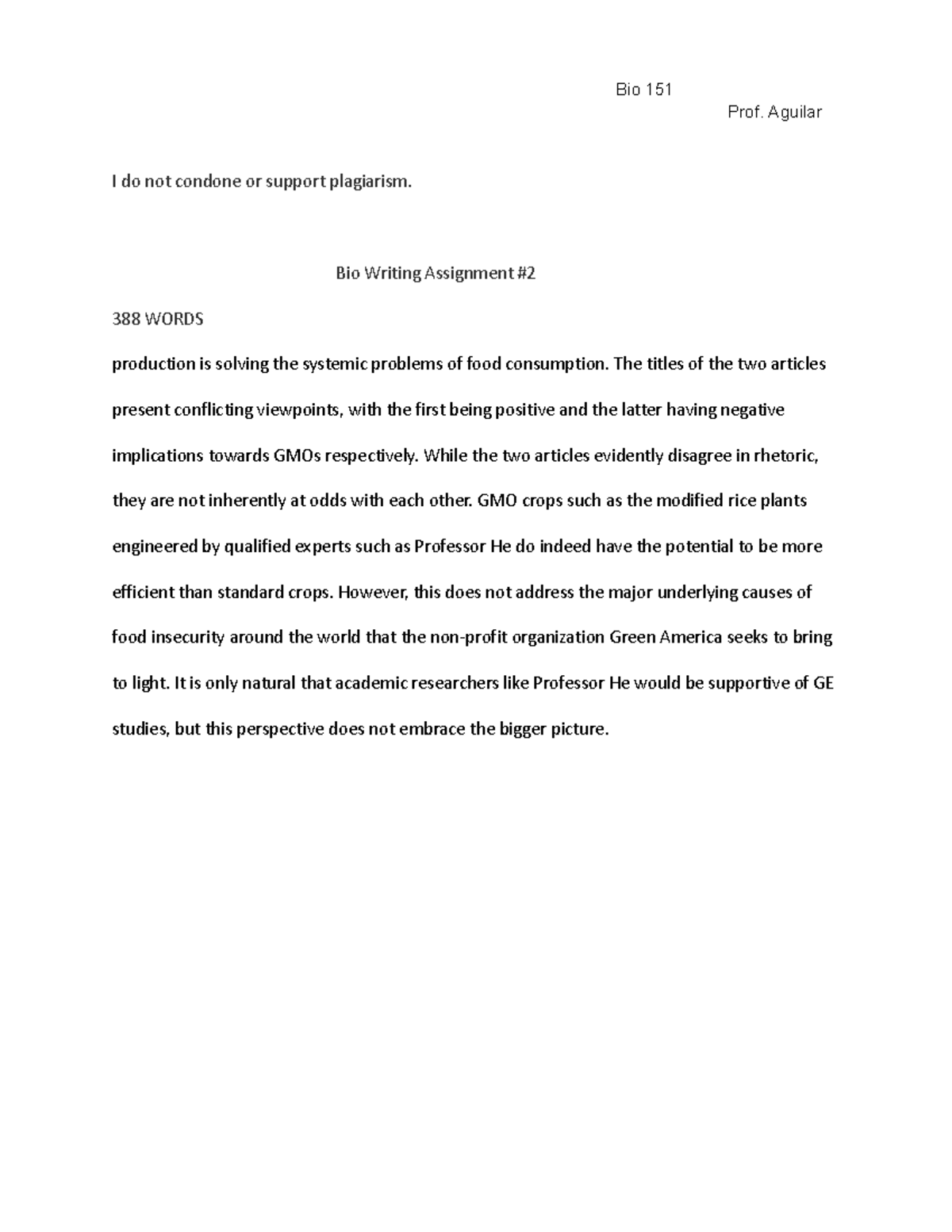 2 BIO WRIT 2 - I do not condone or support plagiarism. - Bio 151 Prof ...
