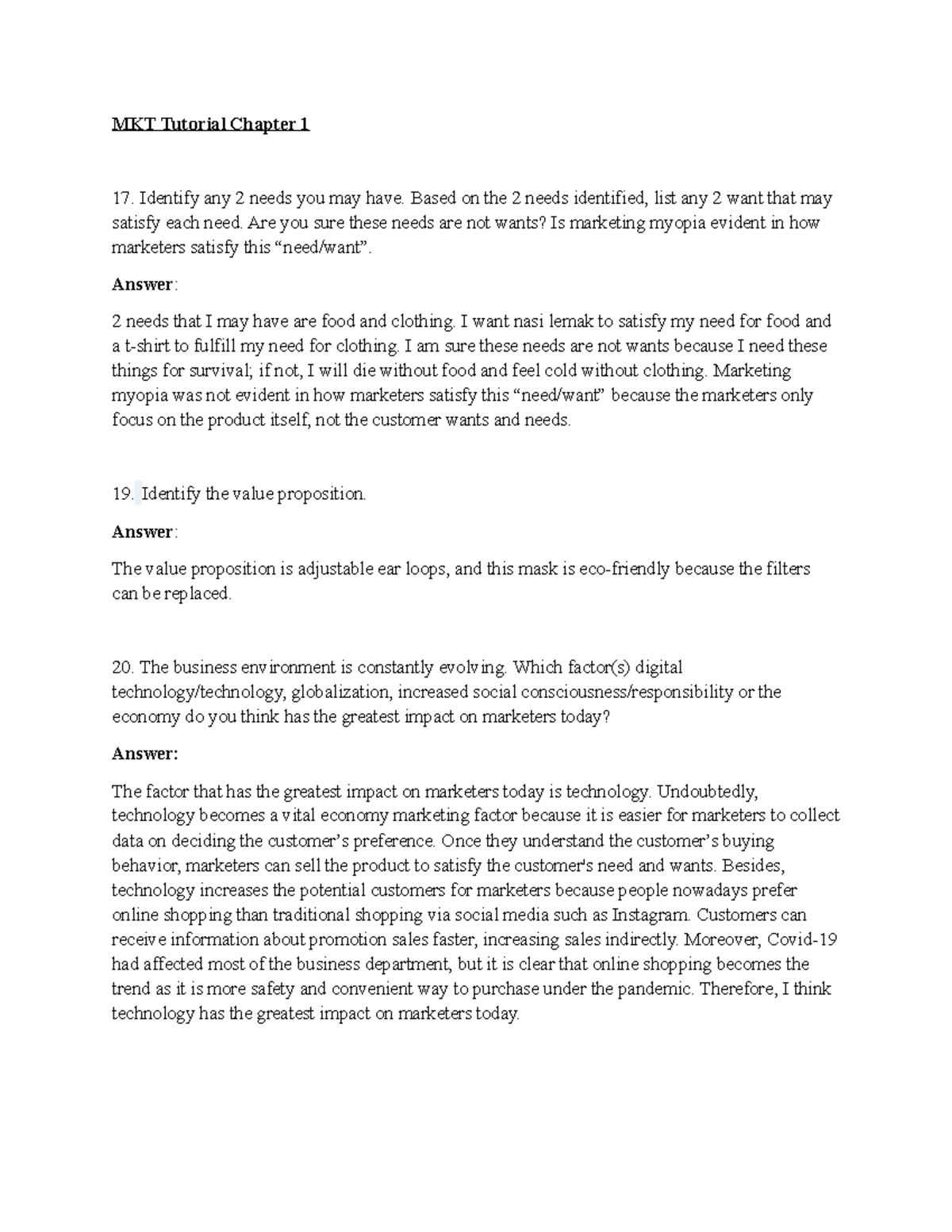 MKT Tutorial Chapter 1 - Based on the 2 needs identified, list any 2 want that may satisfy each ...