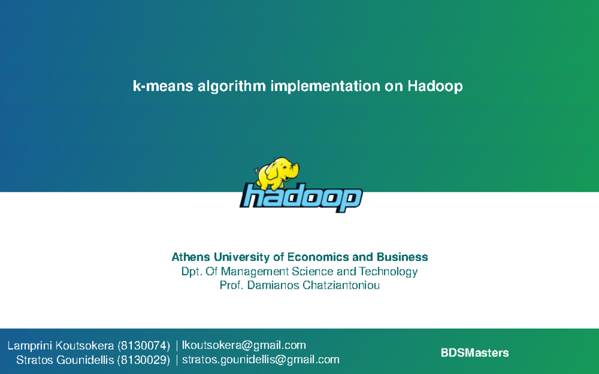 Kmeans Algorithm Presentation K Means Algorithm Implementation On Hadoop Athens University Of