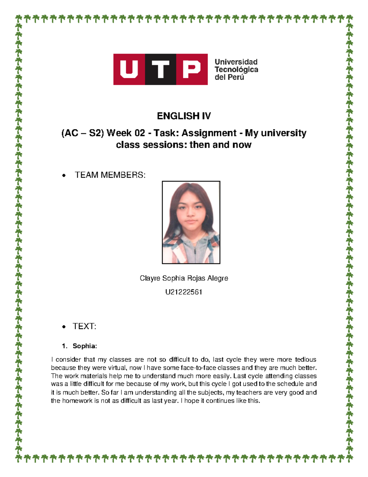 Inglés 4 s2 - ENGLISH IV (AC – S2) Week 02 - Task: Assignment - My university class sessions ...