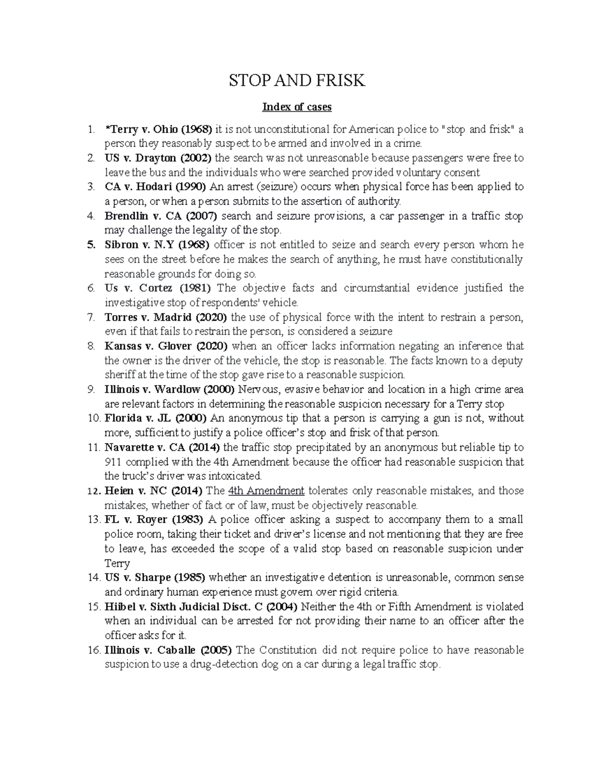 STOP AND Frisk Outline - STOP AND FRISK Index of cases *Terry v. Ohio ...