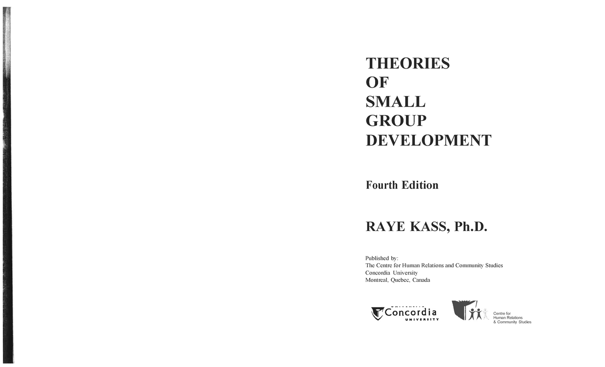 AHSC330 Lacoursieretheory - THEORIES OF SMALL GROUP DEVELOPMENT Fourth ...