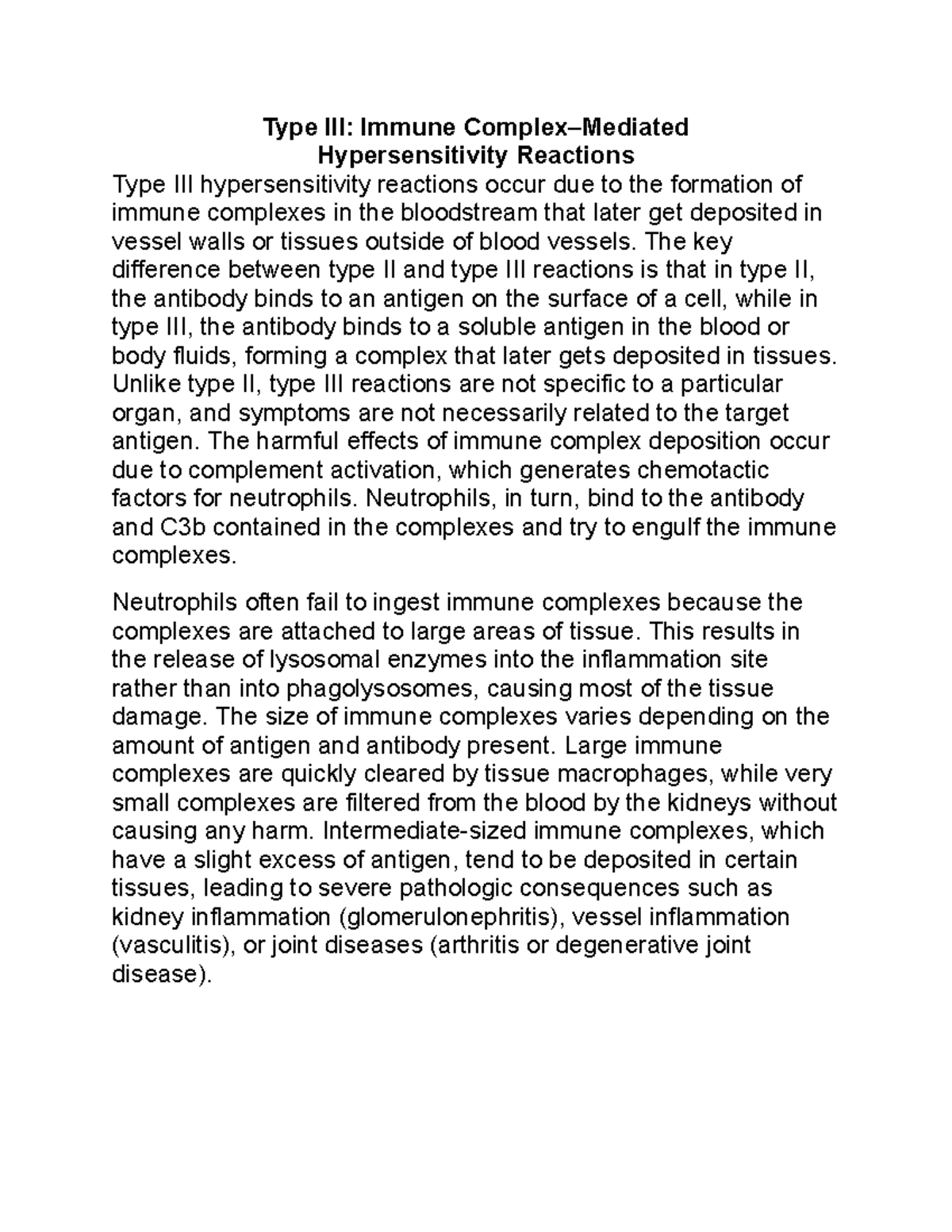 Type III - Note - Type III: Immune Complex–Mediated Hypersensitivity ...