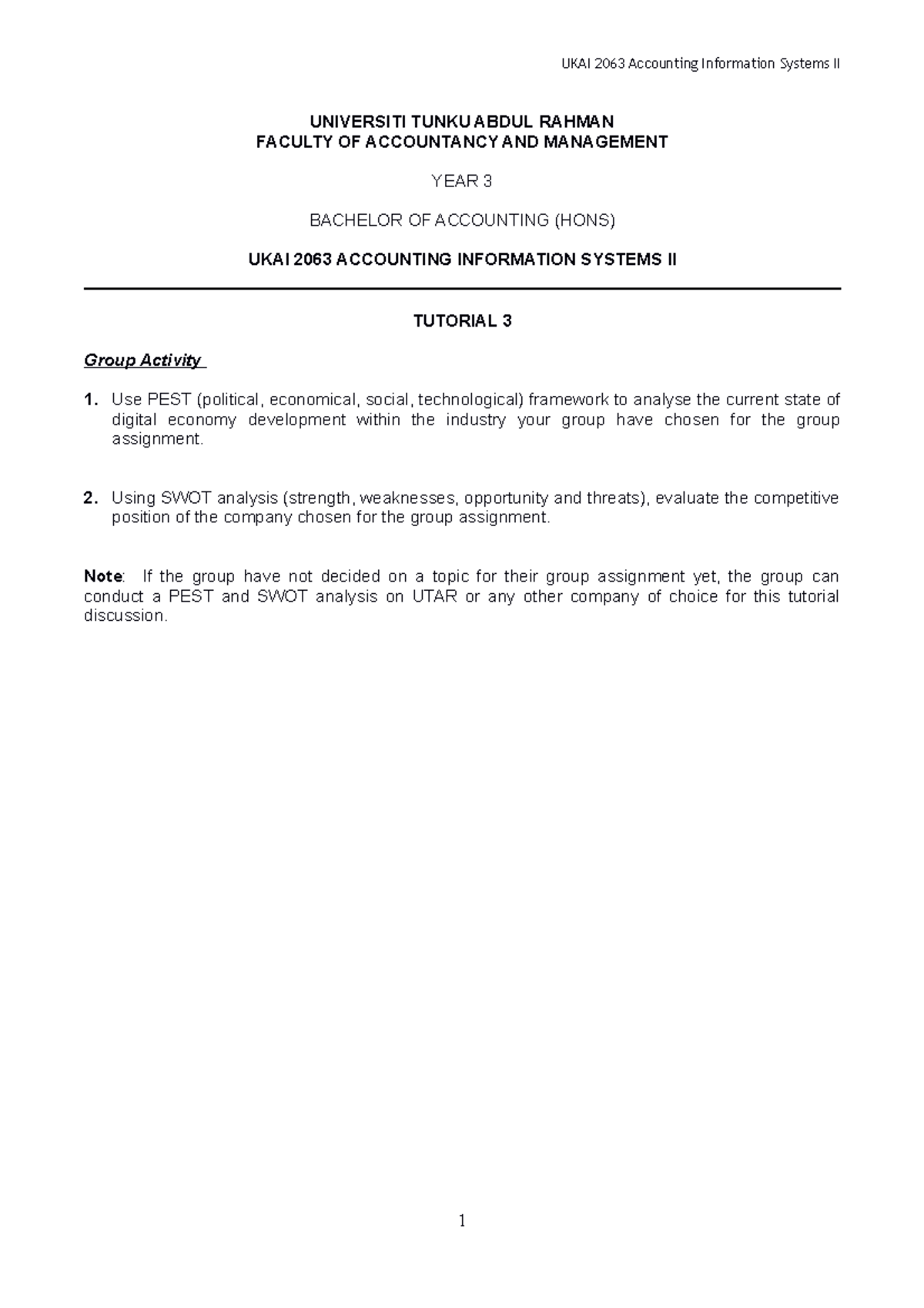 Tutorial 3 v4 - ais - UKAI 2063 Accounting Information Systems II UNIVERSITI TUNKU ABDUL RAHMAN ...