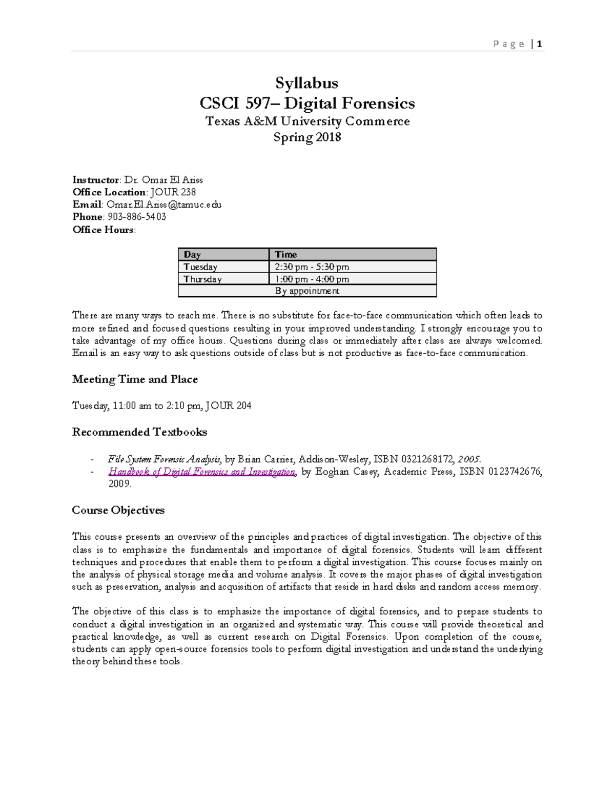 DATABASE ADMINISTRATION - Syllabus CSCI 59 7 – Digital Forensics Texas A&M University Commerce ...