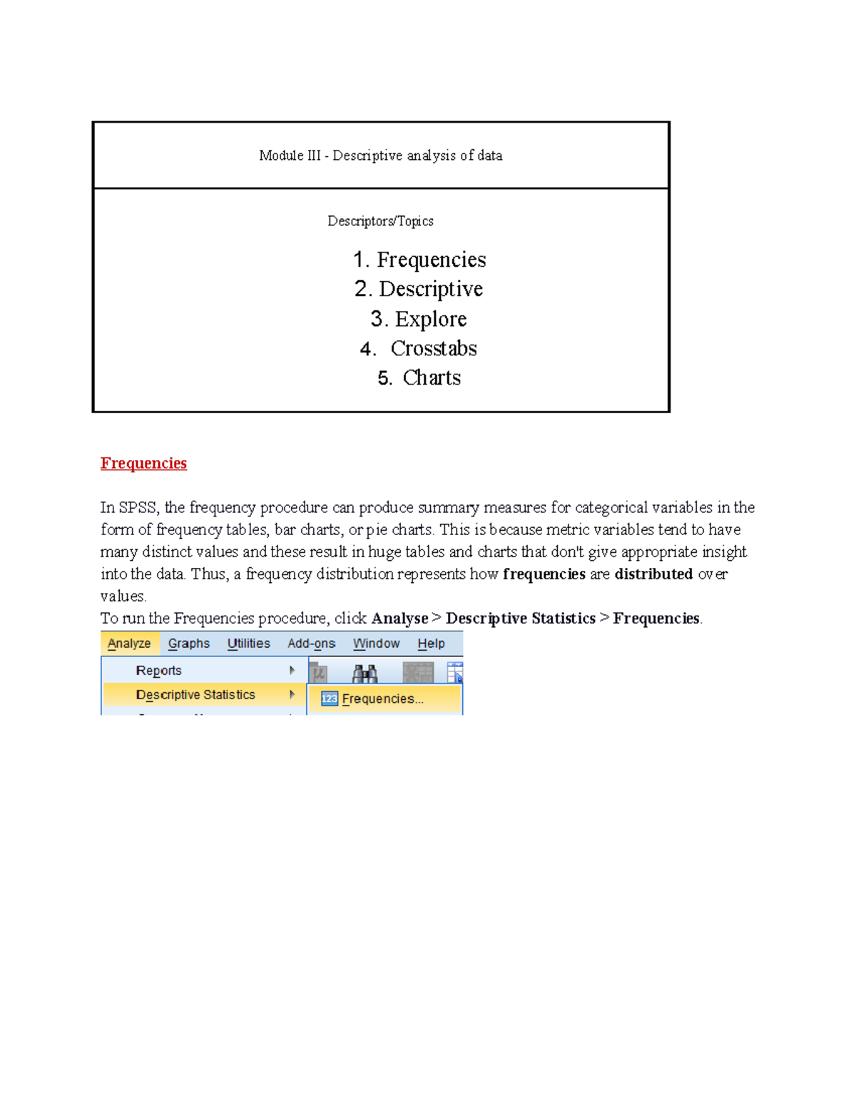 SPSS Module 3 - notes - Module III - Descriptive analysis of data ...