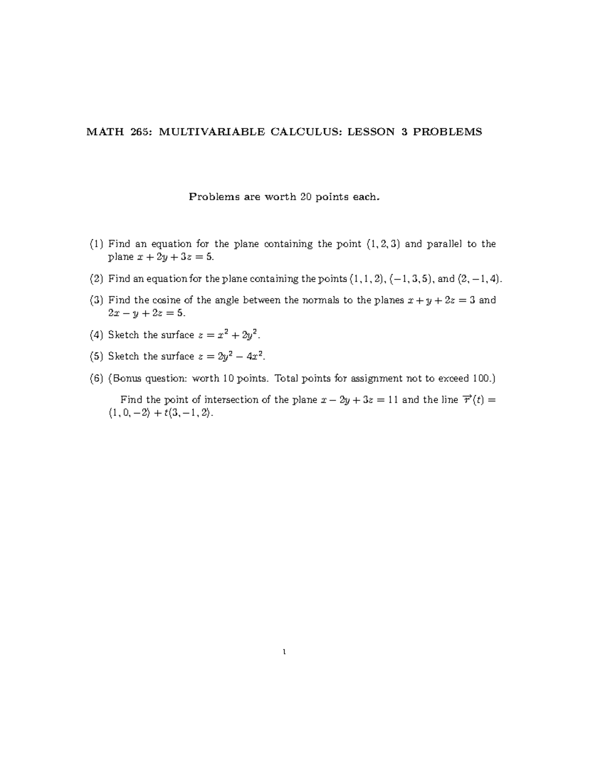 L3 Problems - Lecture 3 HW - MATH 265: MULTIVARIABLE CALCULUS: LESSON 3 PROBLEMS Problems are ...