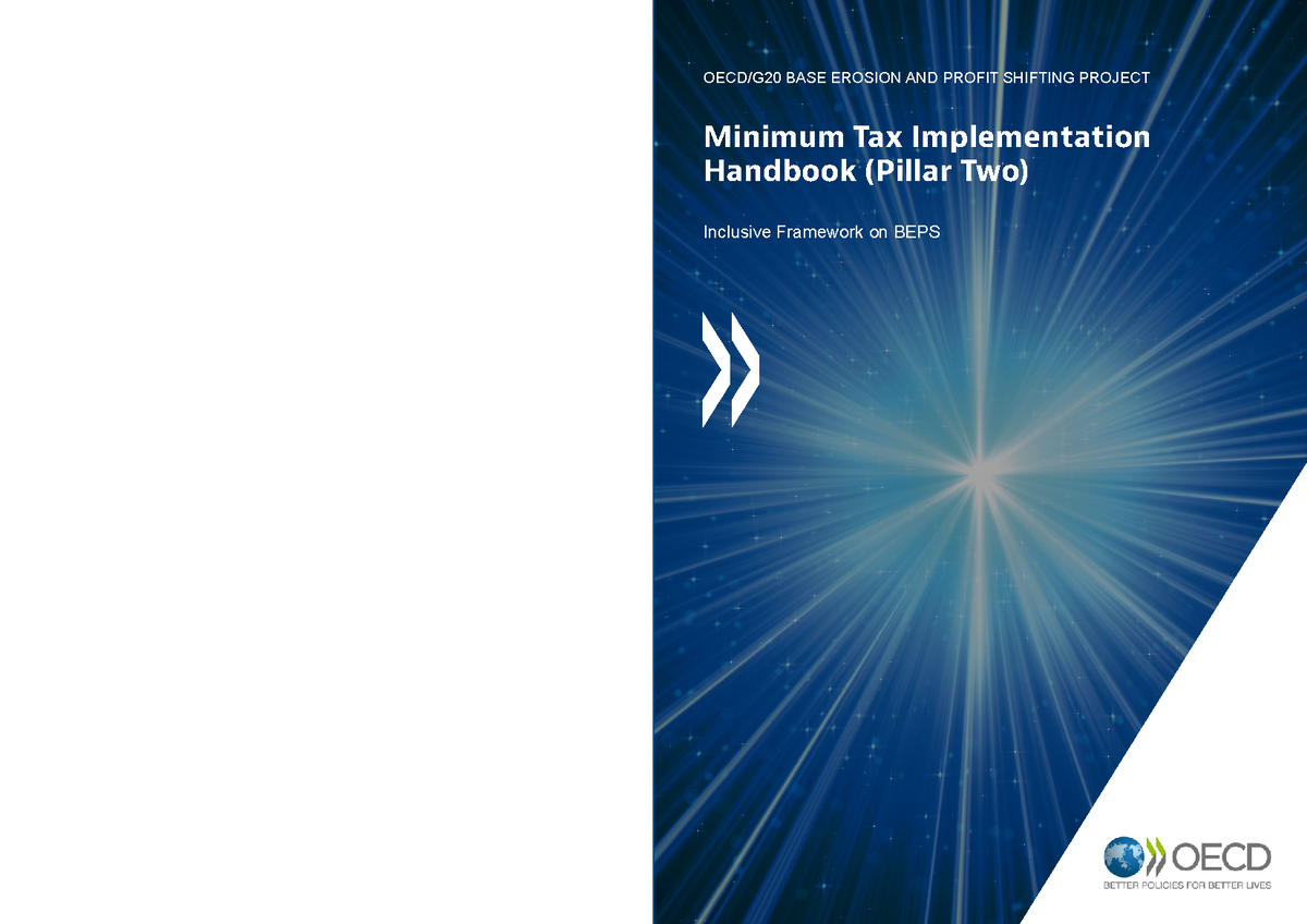 Minimum tax implementation handbook pillar two - OECD/G20 BASE EROSION AND PROFIT SHIFTING ...