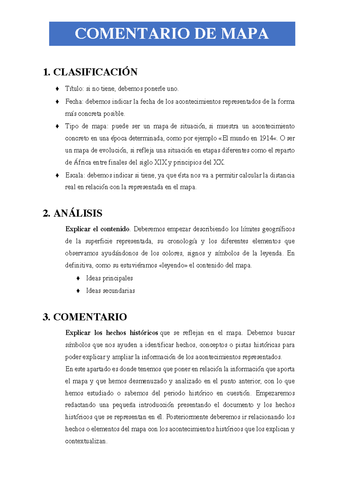 GUÍA Comentario DE MAPA - COMENTARIO DE MAPA 1. CLASIFICACIÓN ̈ Título: si no tiene, debemos ...