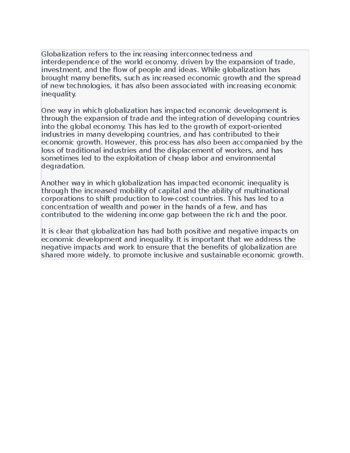 Globalization refers to the increasing interconnectedness and ...