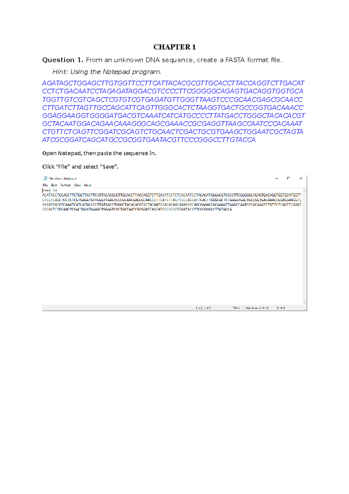 Tin sinh hoc B1804028 - CHAPTER 1 Question 1. From an unknown DNA ...