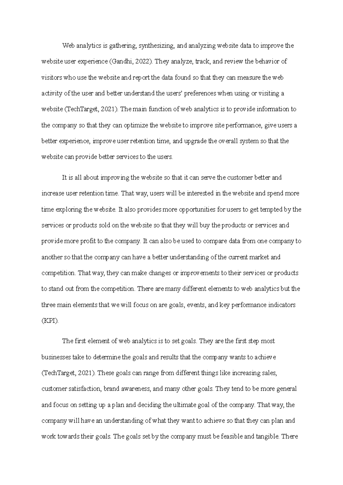 E-commerce written assignment 4 - Web analytics is gathering, synthesizing, and analyzing ...