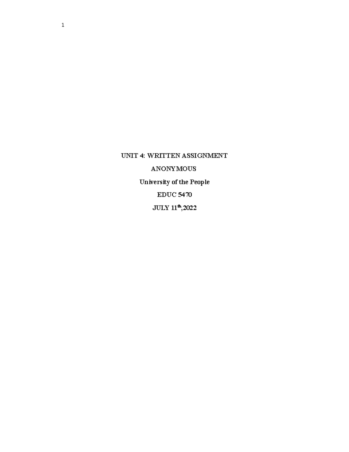 Unit 4 Written Assignmentready - UNIT 4: WRITTEN ASSIGNMENT ANONYMOUS University of the People ...