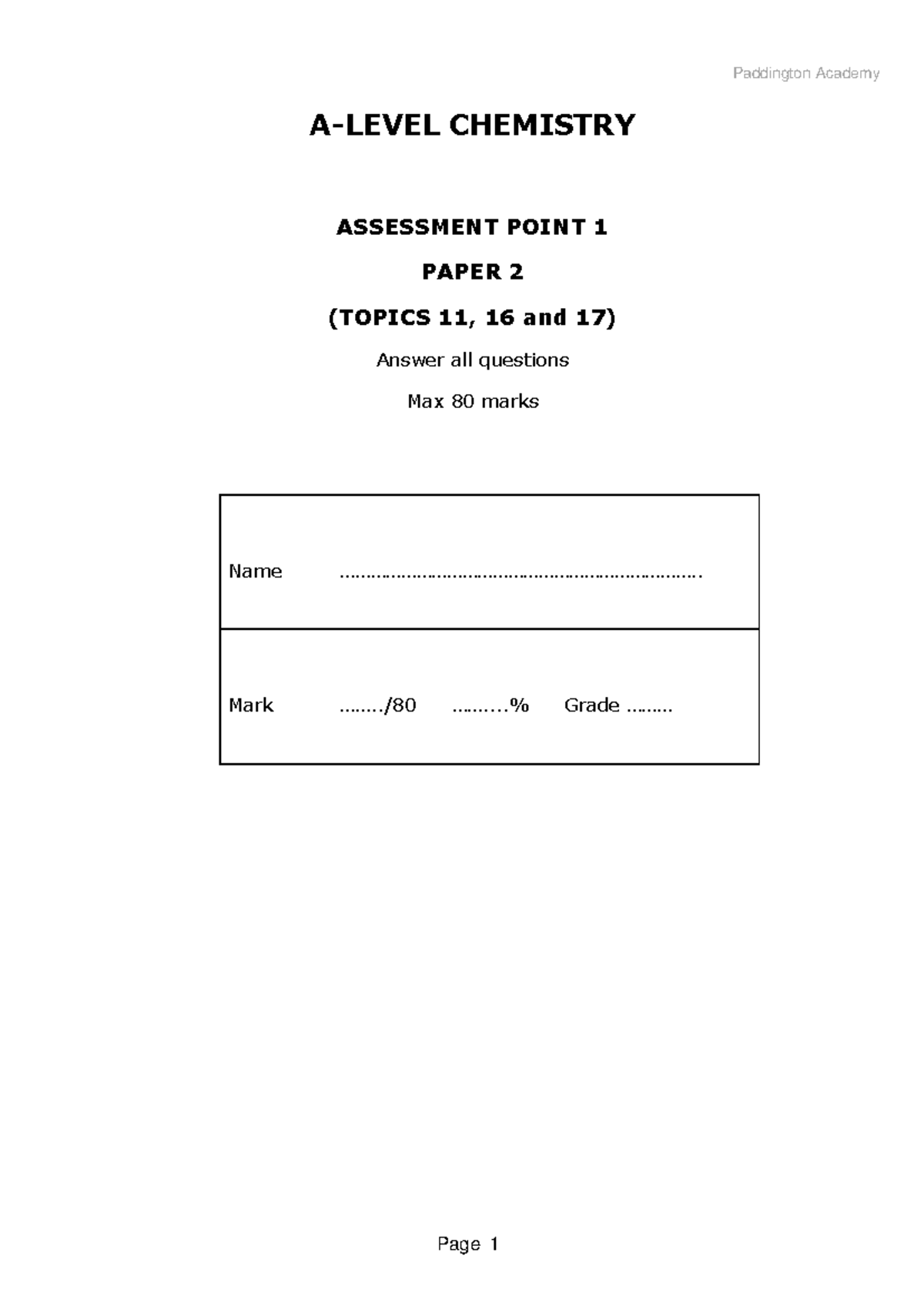A-level ap1 paper 2 - A-LEVEL CHEMISTRY ASSESSMENT POINT 1 PAPER 2 ...