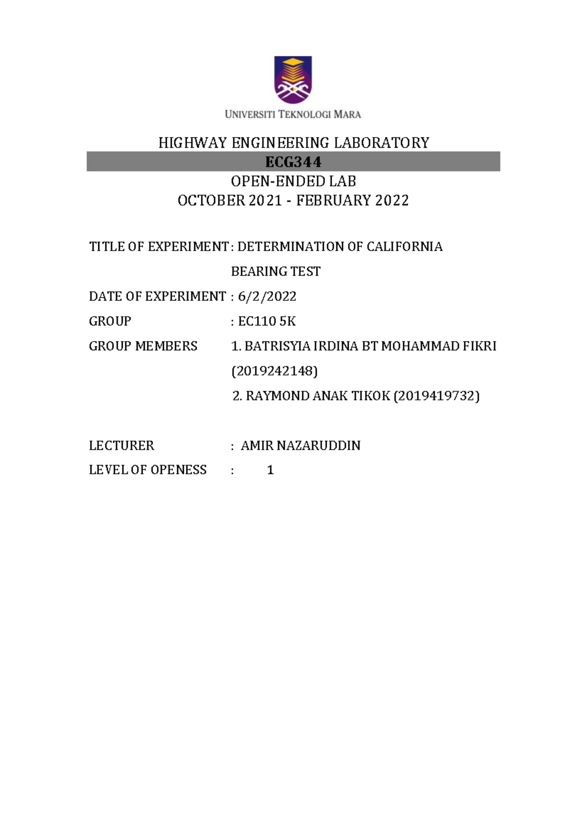 LAB Report 7 CBR TEST - HIGHWAY ENGINEERING LABORATORY ECG OPEN-ENDED ...