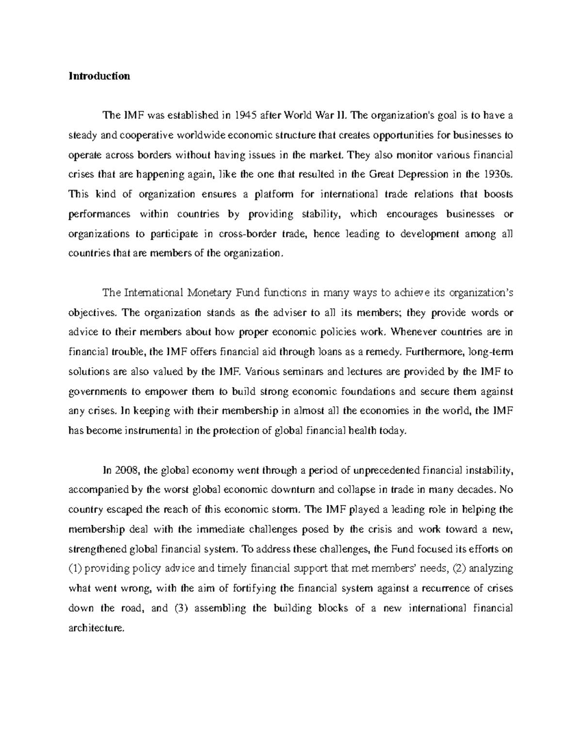 IMF Written Report - Introduction The IMF was established in 1945 after ...