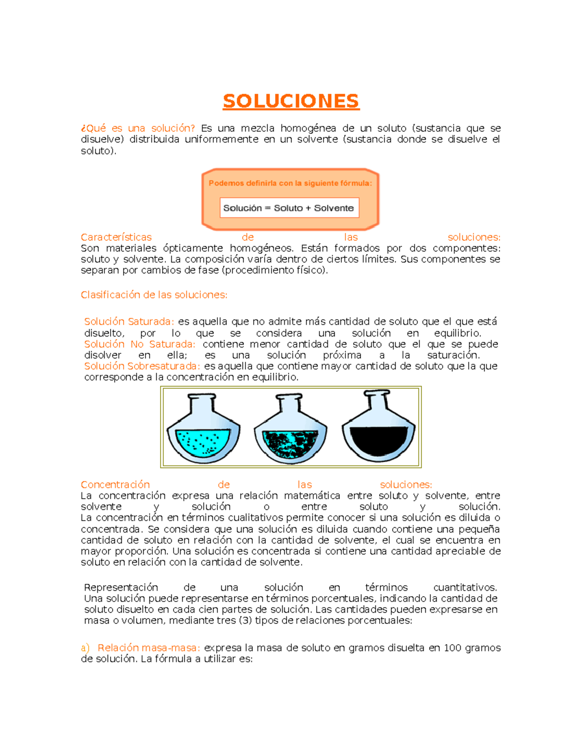 Soluciones - SOLUCIONES ¿Qué es una solución? Es una mezcla homogénea ...