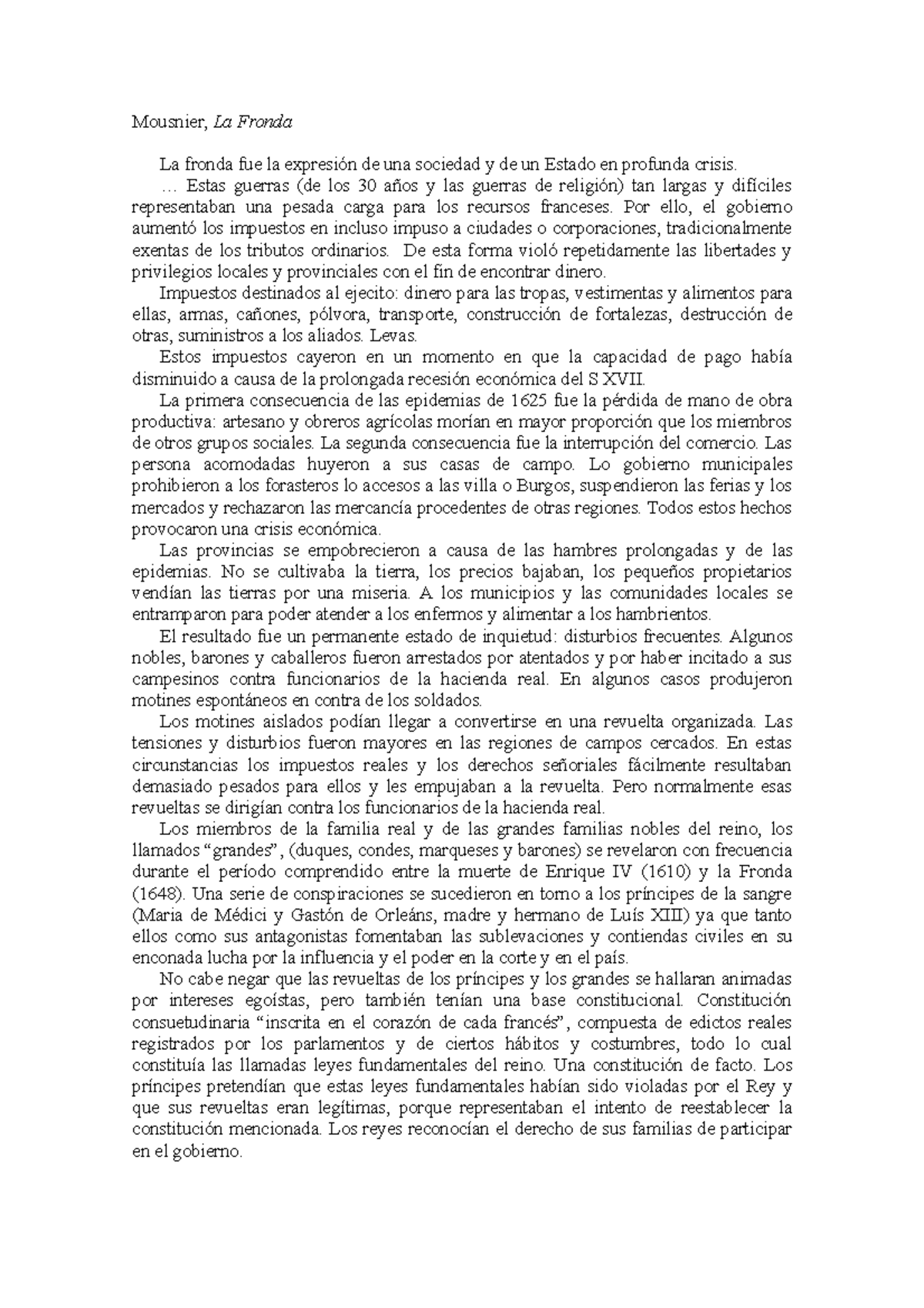 LA Fonda - apuntes de la clase - Mousnier, La Fronda La fronda fue la ...