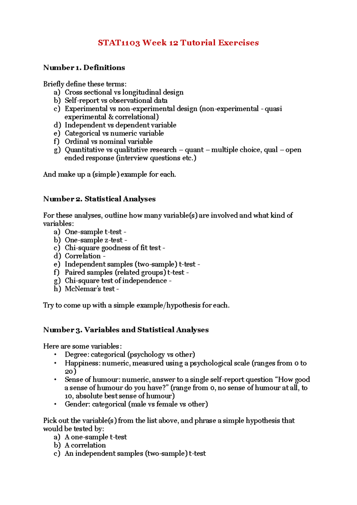 STAT1103 Week 12 Tutorial Exercises - STAT1103 Week 12 Tutorial Exercises Number 1. Definitions ...