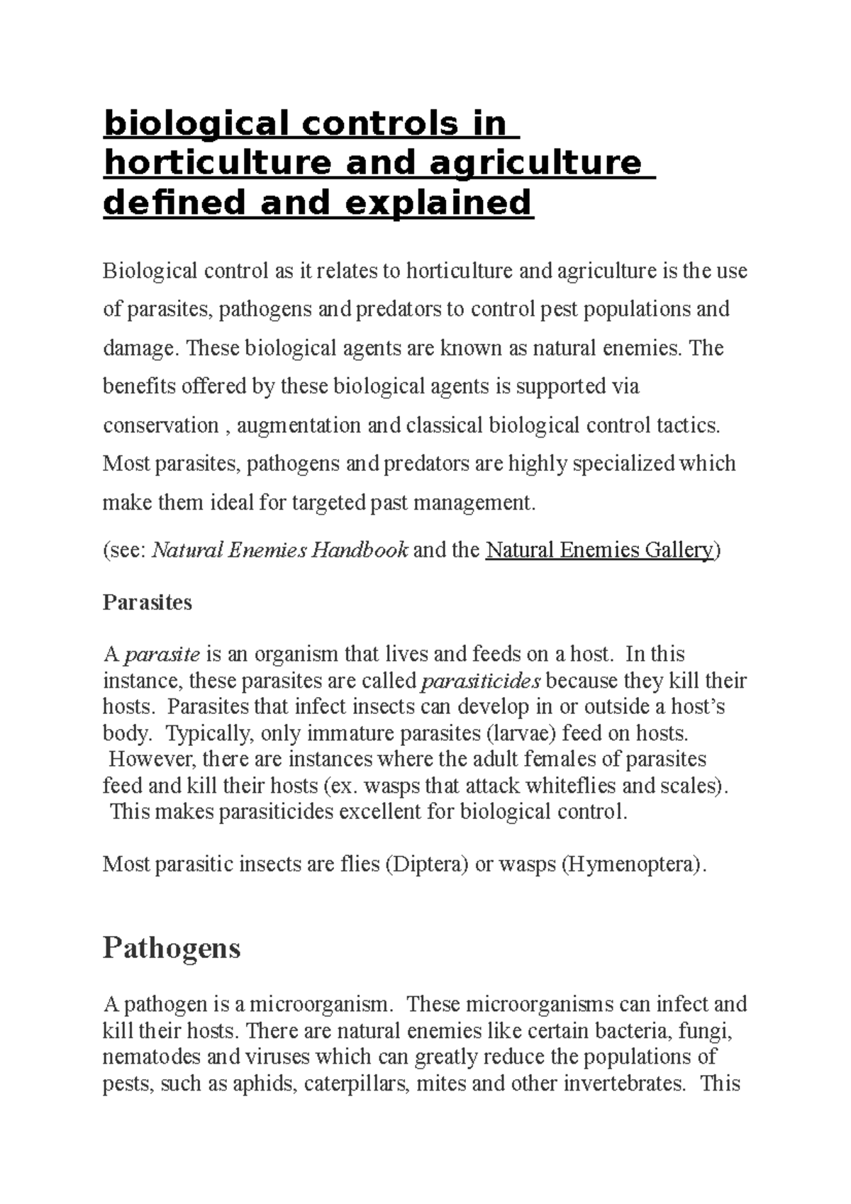 Biological controls in horticulture and agriculture defined and ...