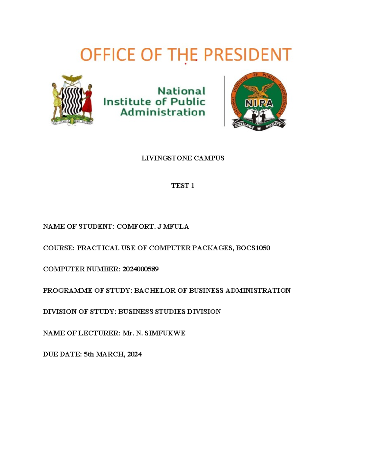 Comfort. J. Mfula Practical USE OF Computer Packages, BOCS1050 TEST 1 ...