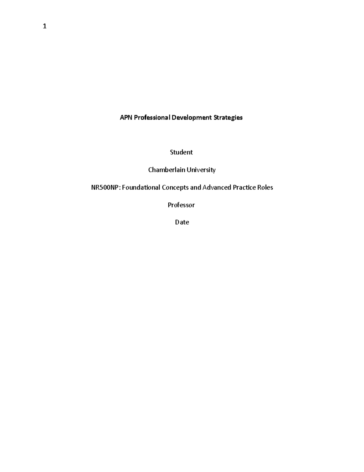 FNP1 Week 4 paper - APN Professional Development Strategies Student ...