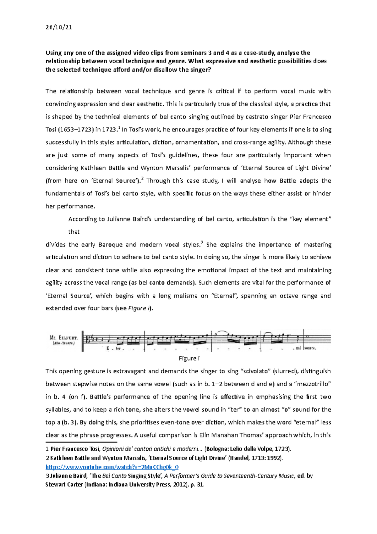 Essay 1 (Vocal Technique) - Using any one of the assigned video clips ...