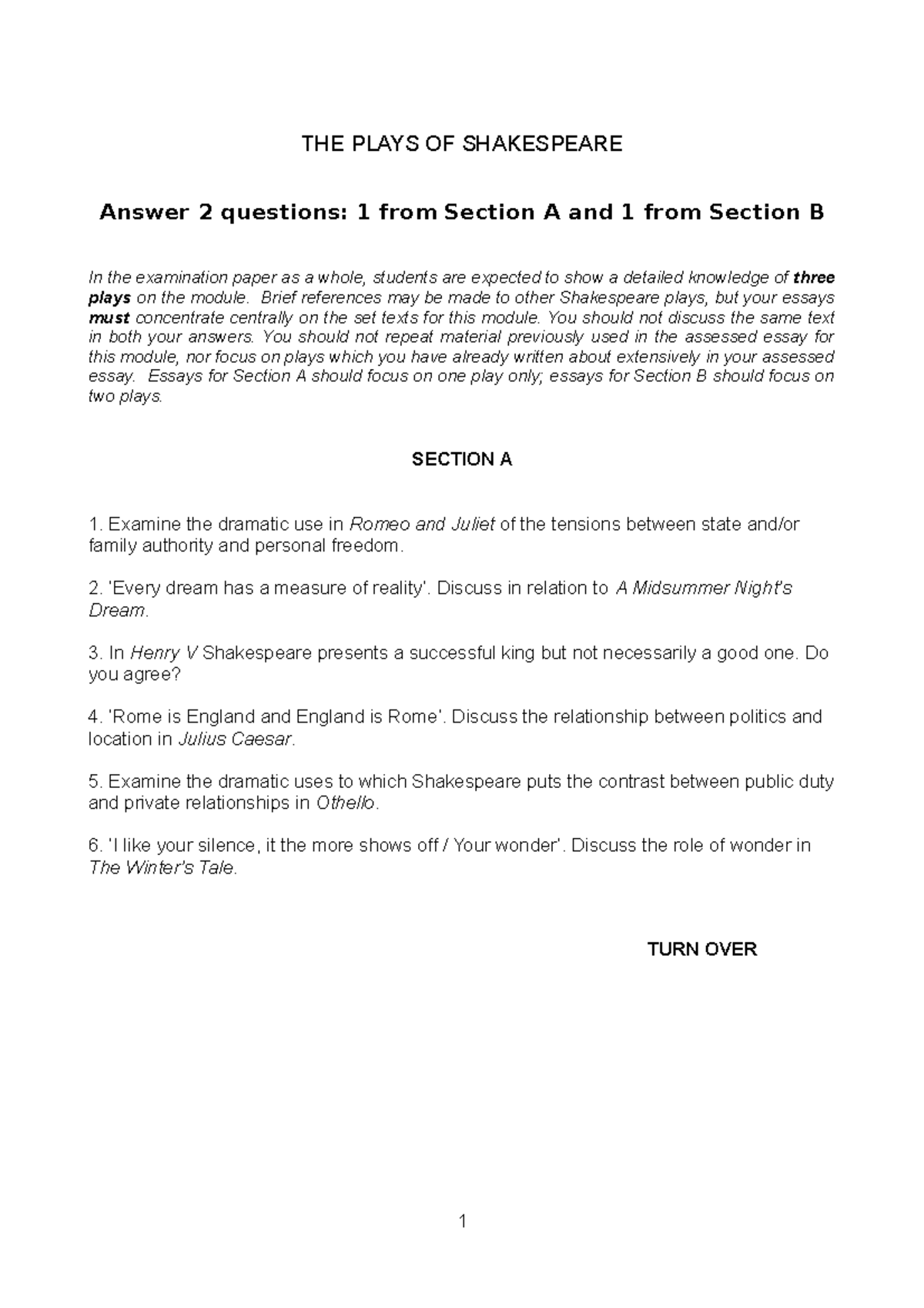 Exam 2016, questions - THE PLAYS OF SHAKESPEARE Answer 2 questions: 1 ...