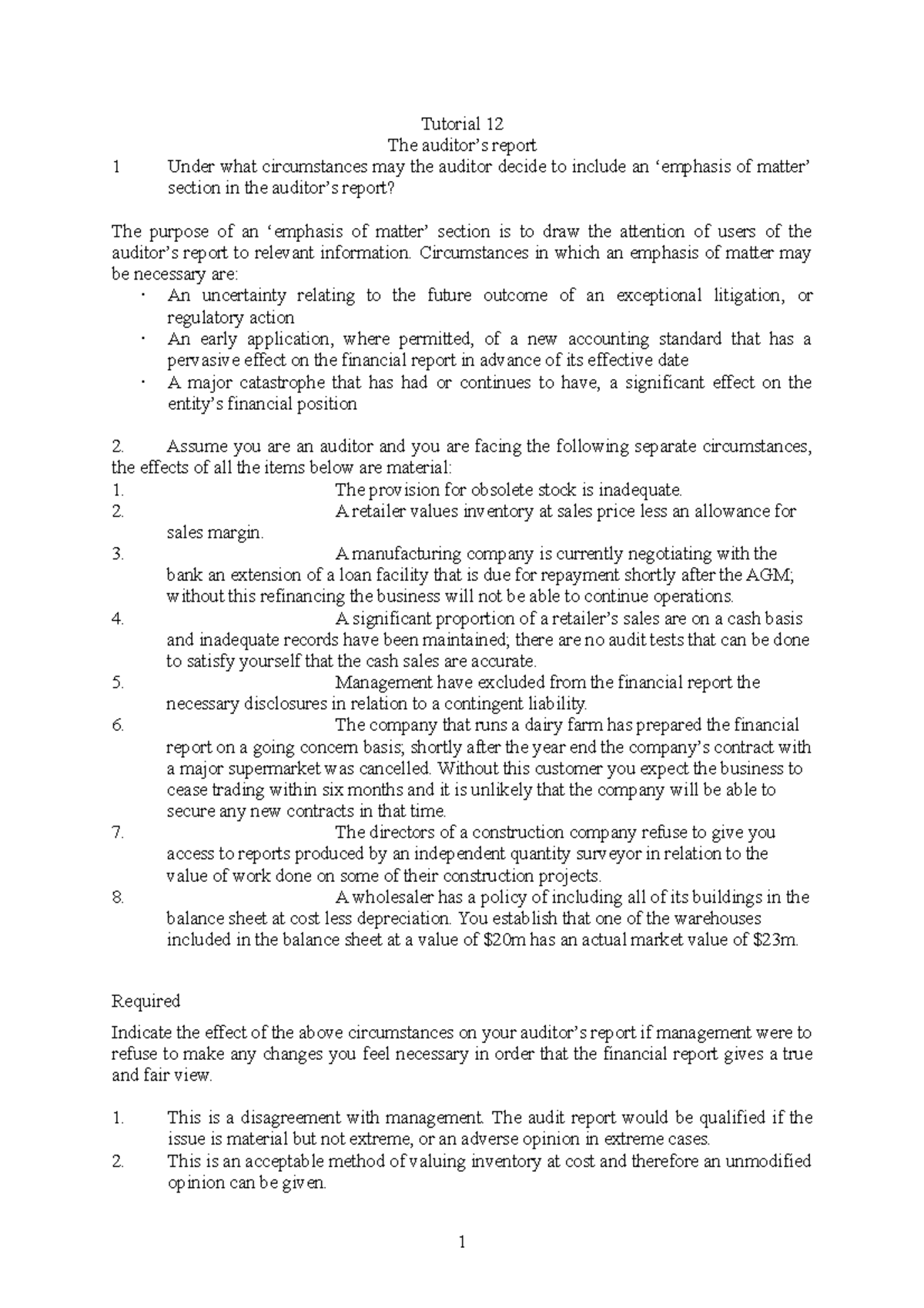 T12 solutions - Tutorial 12 The auditor’s report 1 Under what ...