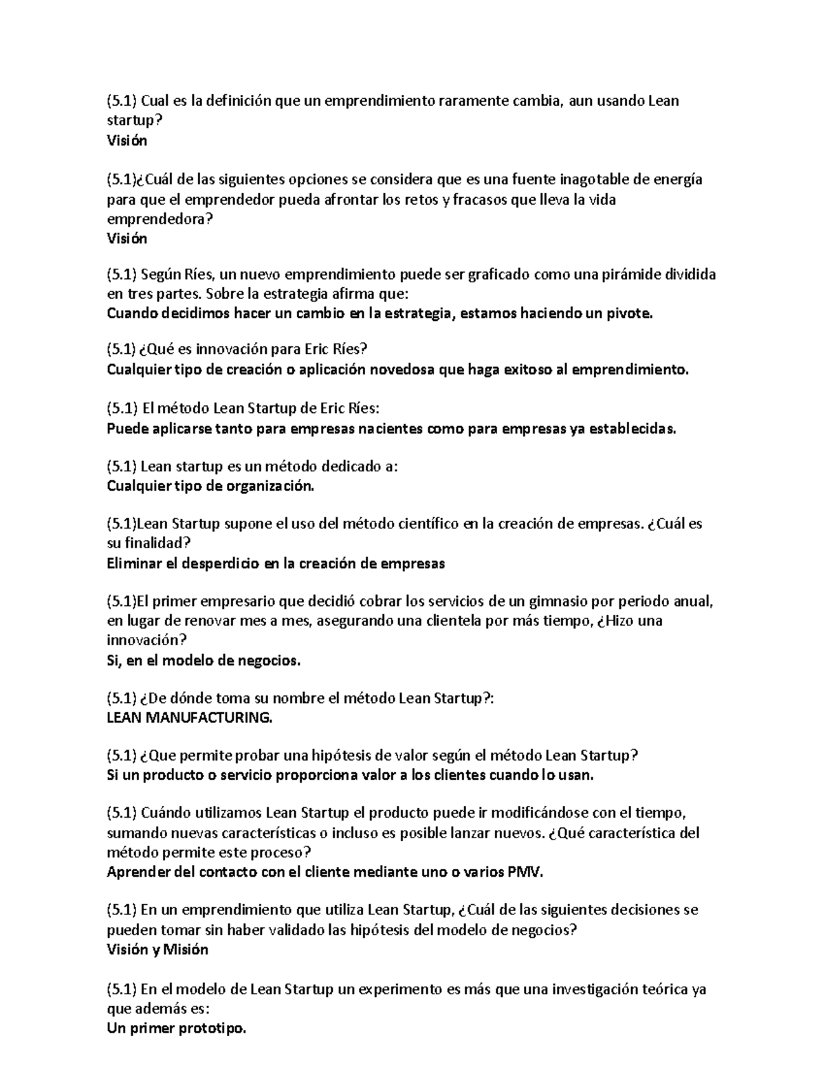 Preguntero Emprendimientos 2 Parcial - (5) Cual es la definición que un ...