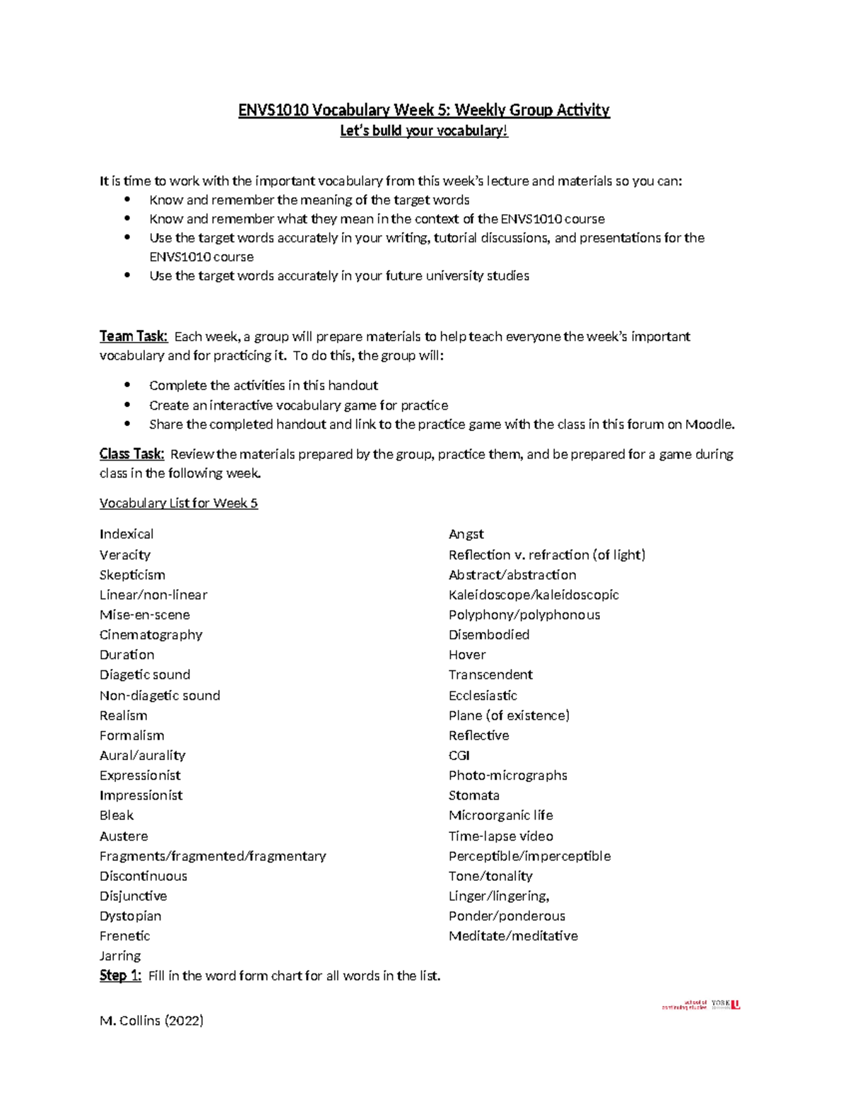 ENVS1010 Vocabulary Week 5 - To do this, the group will: Complete the ...