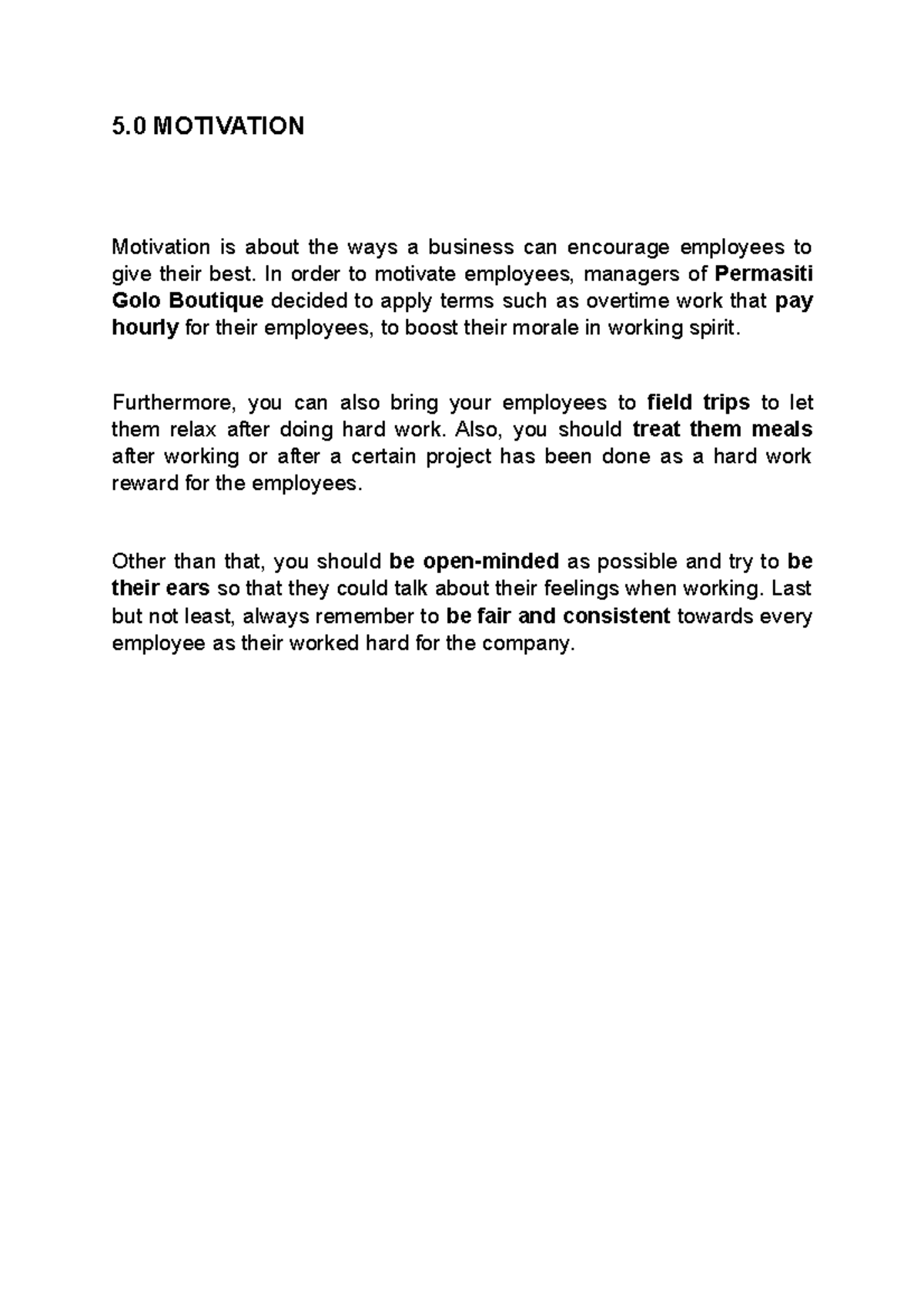 MGT Assignment Group - 5 MOTIVATION Motivation is about the ways a ...