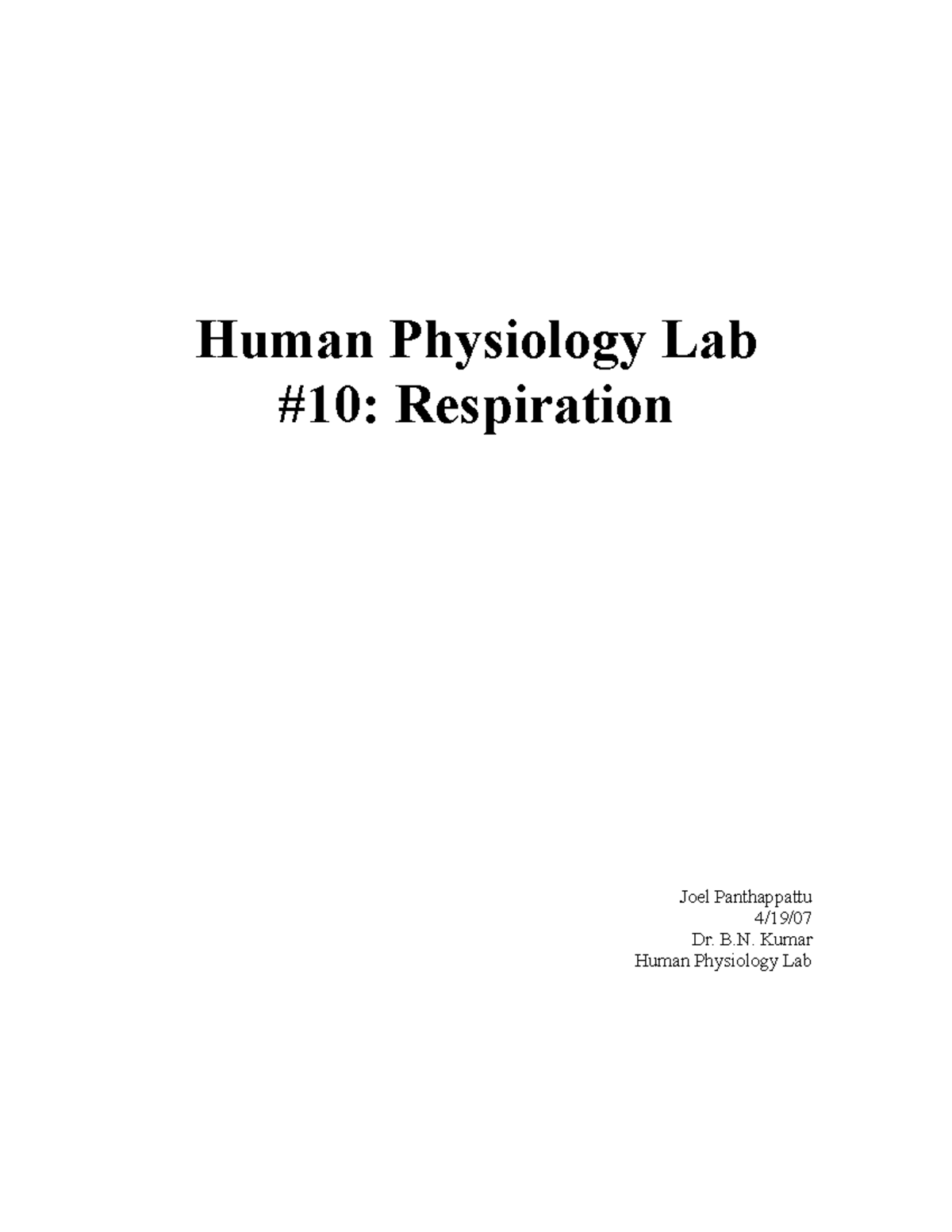 Respiration lab - First lab of the semester - Human Physiology Lab #10 ...