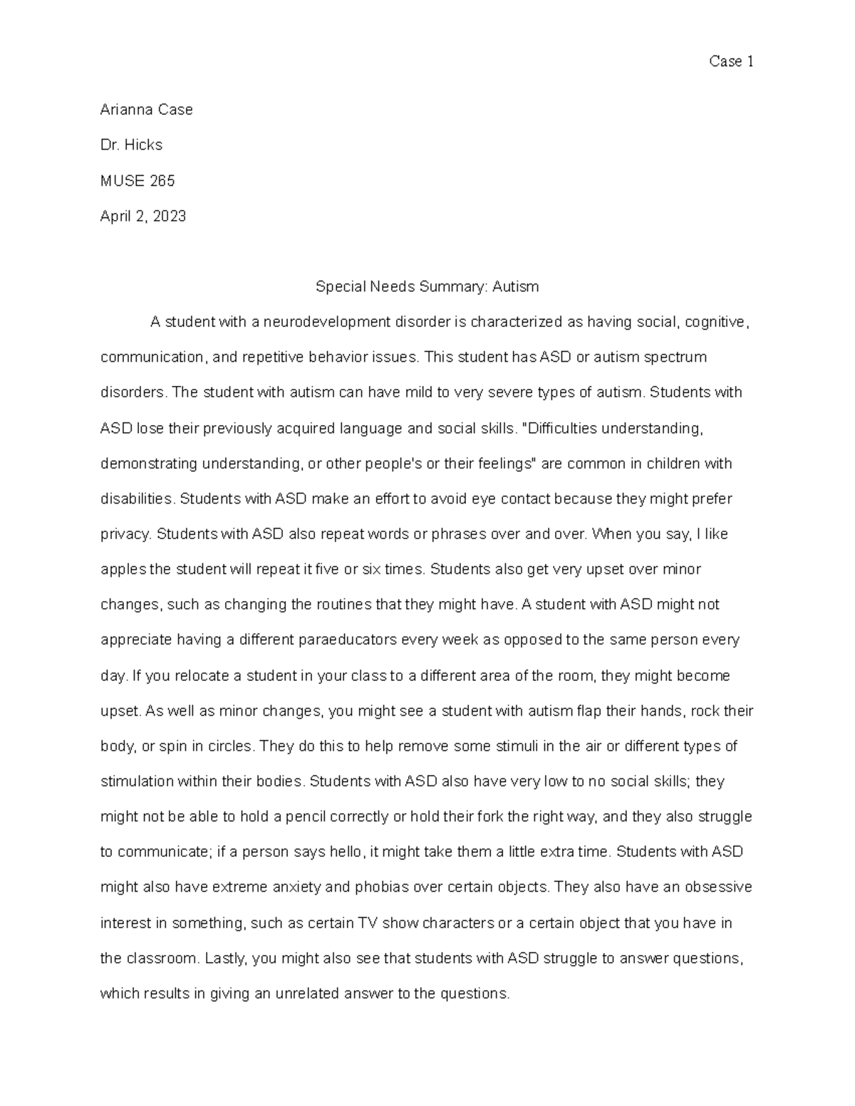 Case Special Needs Summary Autism - Arianna Case Dr. Hicks MUSE 265 ...
