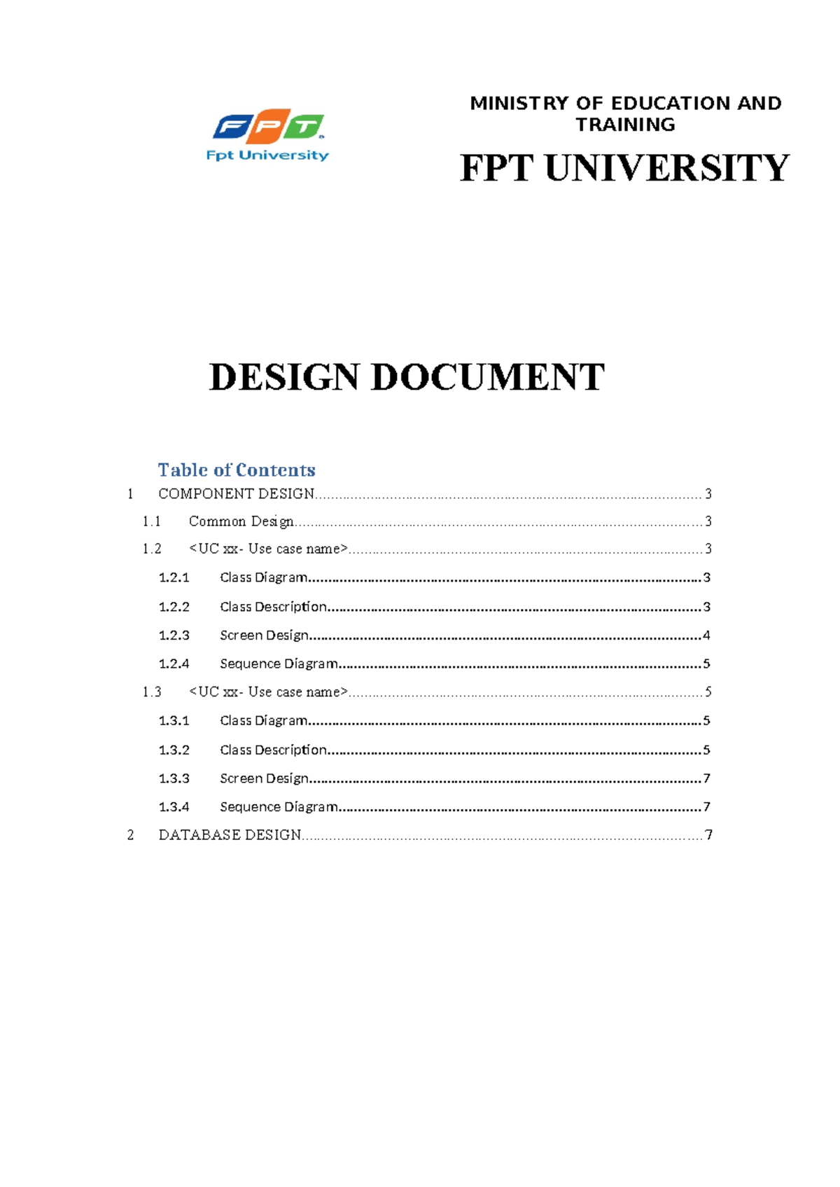 I2SE Detailed Design Template v1.0 - DESIGN DOCUMENT Table of Contents ...