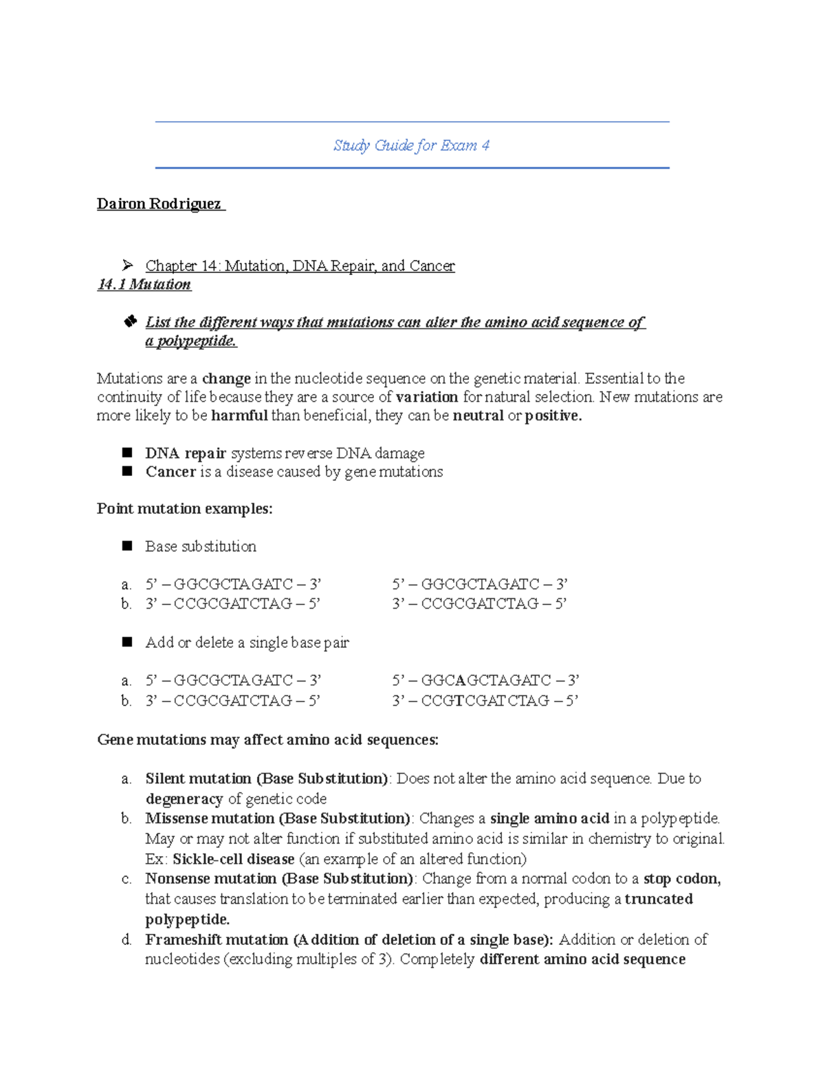 Study Guide for Exam 4 - Mutations are a change in the nucleotide ...