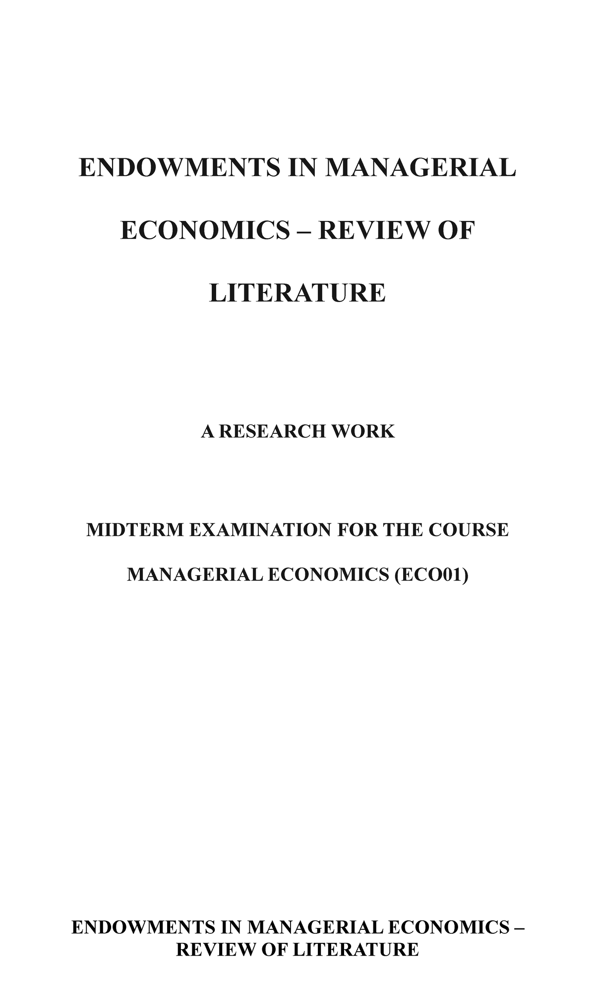 Endowments - CASE STUDY - ENDOWMENTS IN MANAGERIAL ECONOMICS – REVIEW OF LITERATURE A RESEARCH ...