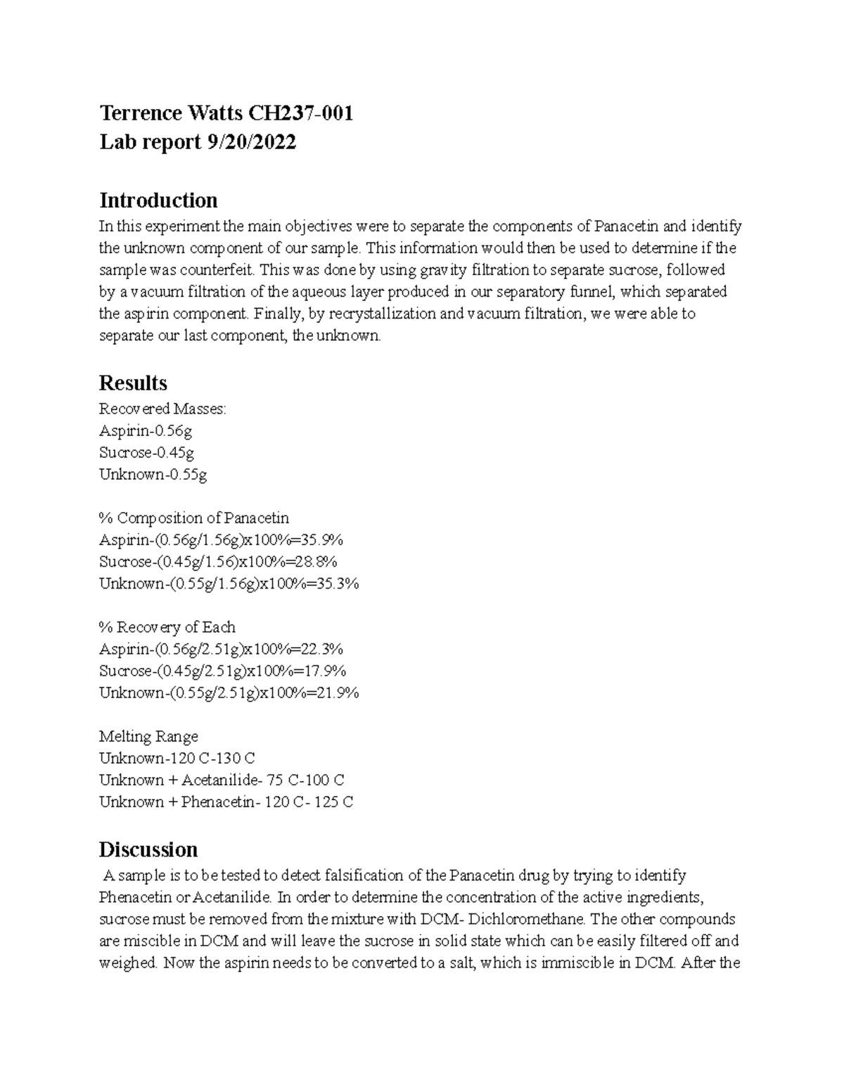 Lab Report #1 - Terrence Watts CH237- Lab report 9/20/ Introduction In ...