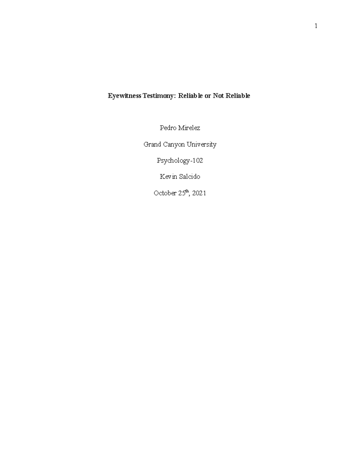 Eyewitness Testimony Document - Eyewitness Testimony: Reliable or Not ...