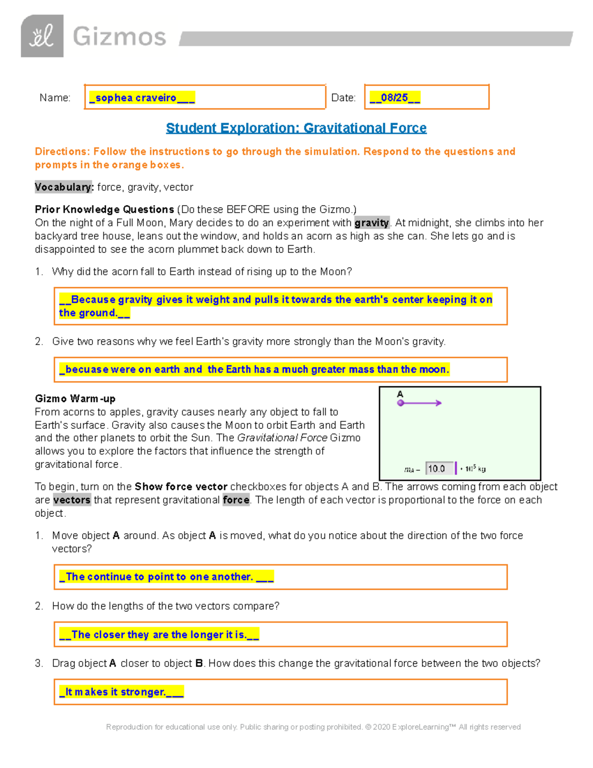 Copy of Day 15 Gravitational Force Gizmo - Name: sophea craveiro__ Date ...