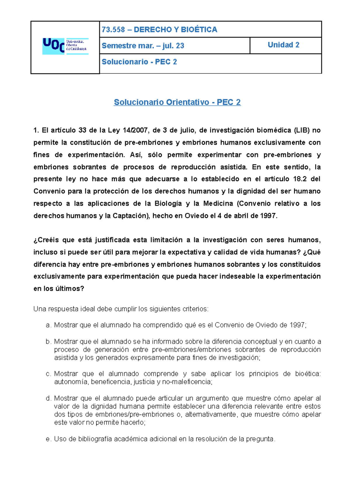Solución PEC 2 Derecho y Bioética UOC - 73 – DERECHO Y BIOÉTICA Semestre mar. – jul. 23 Unidad 2 ...