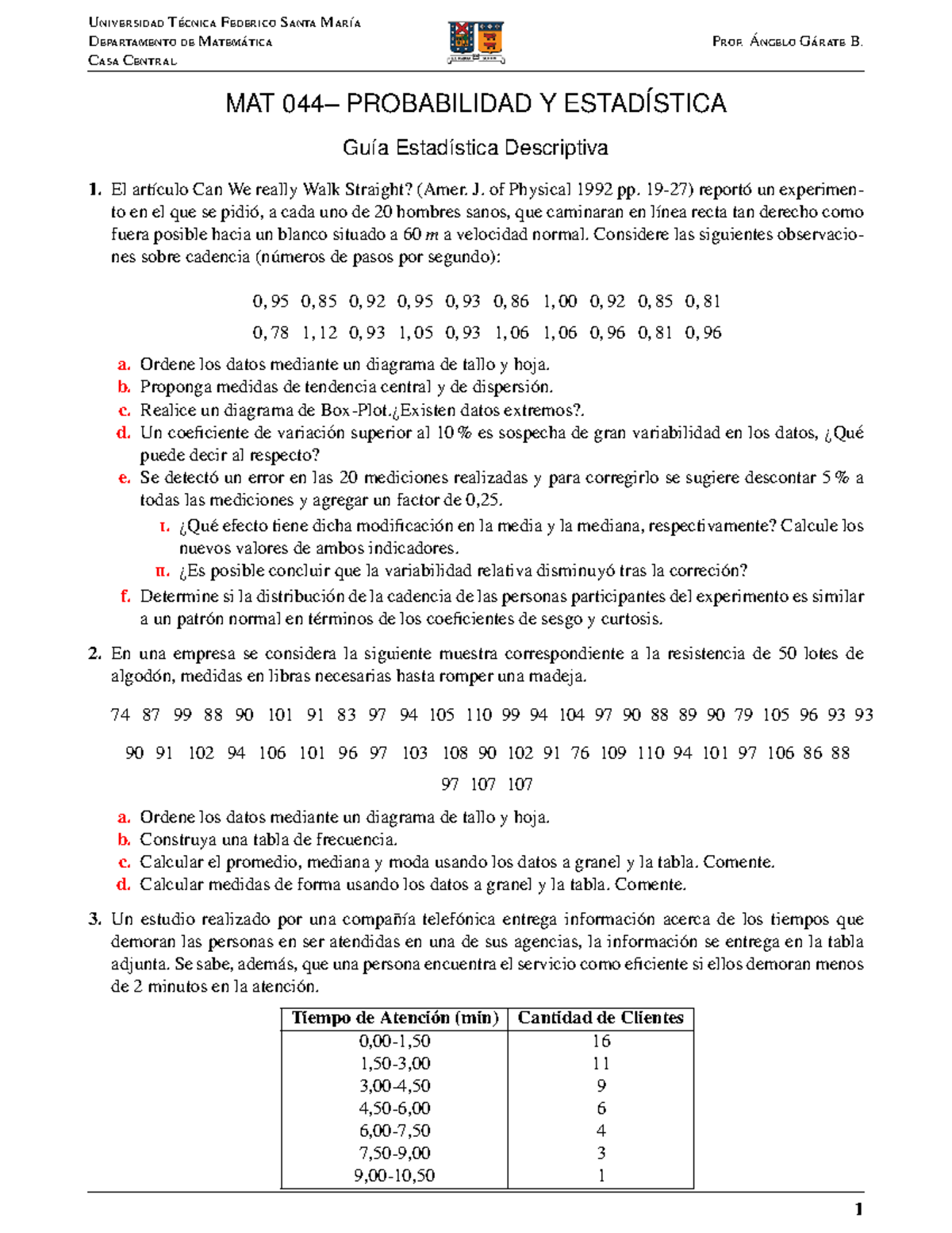 Guía descriptiva - Guia de ejercicios - Universidad T´ecnica Federico Santa Mar´ıa Departamento ...