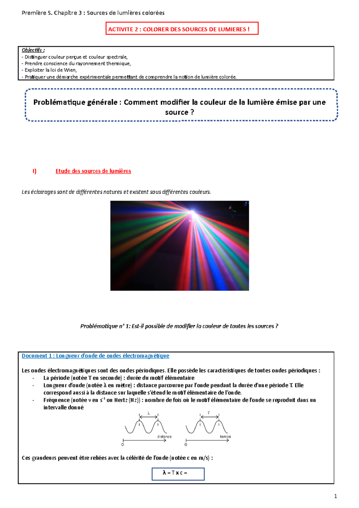 Chap3 activité 2 lumière coloree - ACTIVITE 2 : COLORER DES SOURCES DE ...