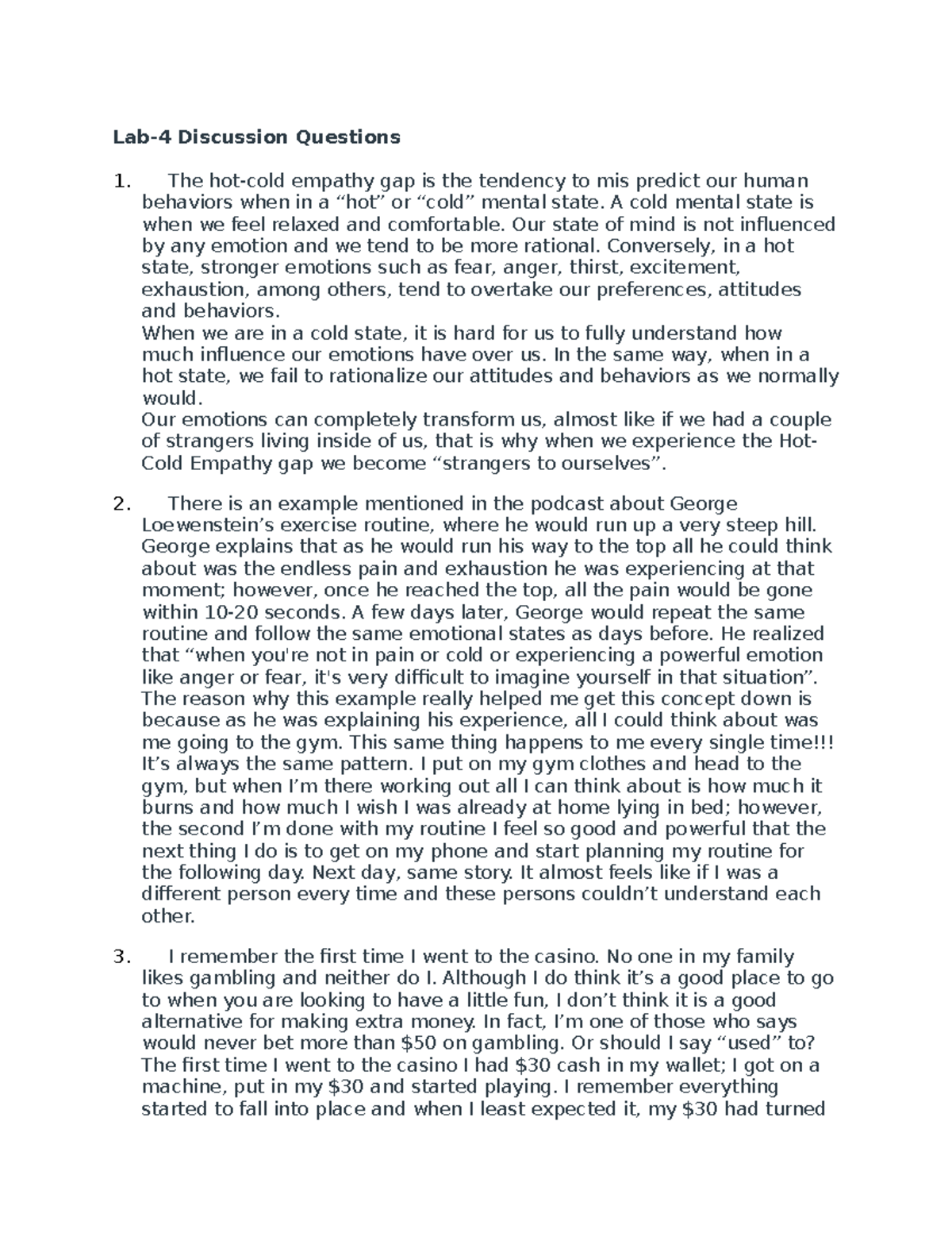 Hot-Cold Empathy Gap - Lab-4 Discussion Questions The hot-cold empathy ...