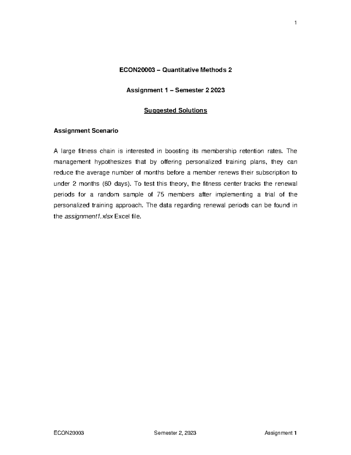 Assignment 1 answers and marking guide - ECON20003 – Quantitative Methods 2 Assignment 1 ...